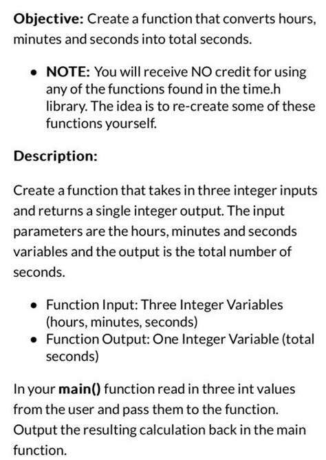 Solved Objective Create A Function That Converts Hours
