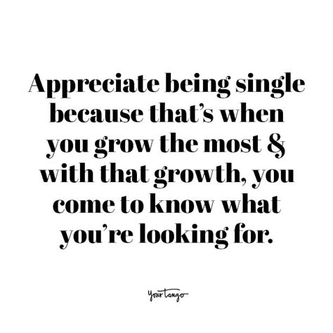 60 Inspirational Quotes For Girls Who Love Being Single Yourtango
