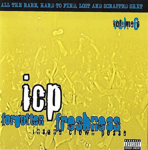 Insane Clown Posse Forgotten Freshness Volume 6 CDr Compilation