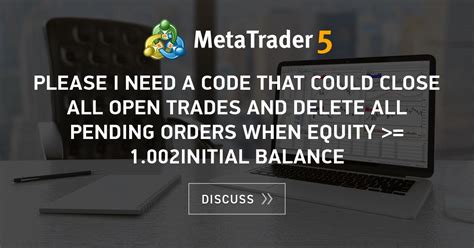 please i need a code that could close all open trades and delete all