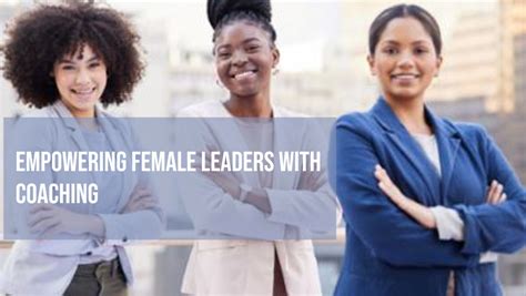 Why Strong Ambitious Female Leaders Need Coaches