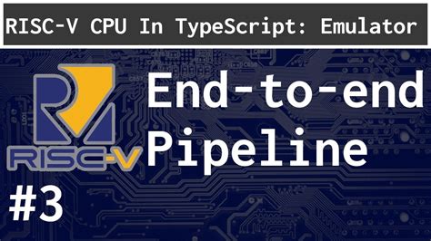 5 Stage Pipeline Risc V Processor In Ts Part 3 Youtube