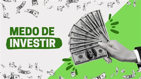 Medo De Investir Youtube
