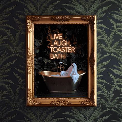 Live Laugh Toaster Bath Ghost Print Gothic Home Decor Funny Wall Art Quirky Unusual