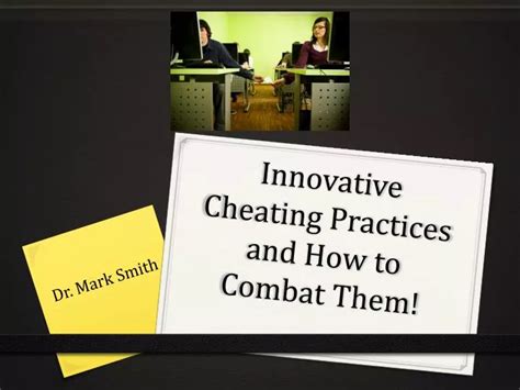 Ppt Innovative Cheating Practices And How To Combat Them Powerpoint Presentation Id 1614727