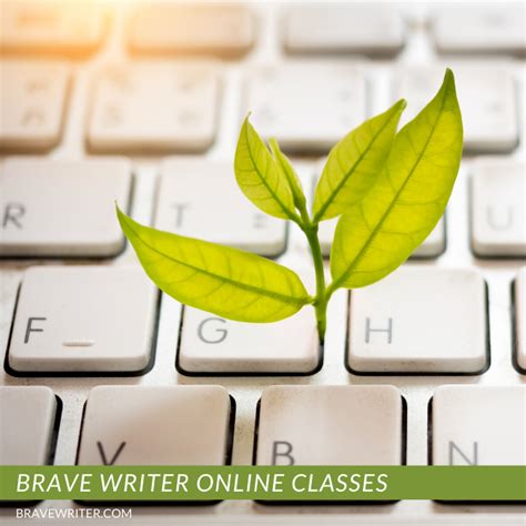 Brave Writer Online Classes Are Different A Brave Writers Life In