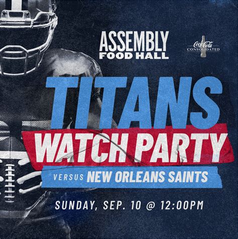 Titans Vs Saints Watch Party Downtown Nashville