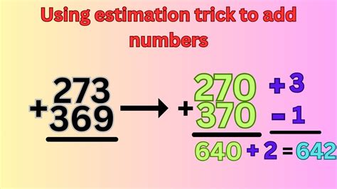 Using Estimation Math Trick To Add Numbers Addition Additiontricks