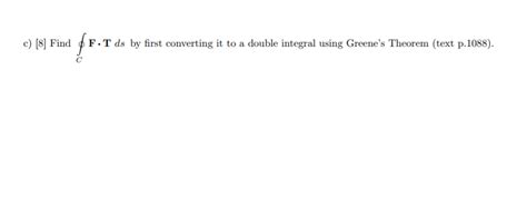 solved let the closed curve c consist of the line segment