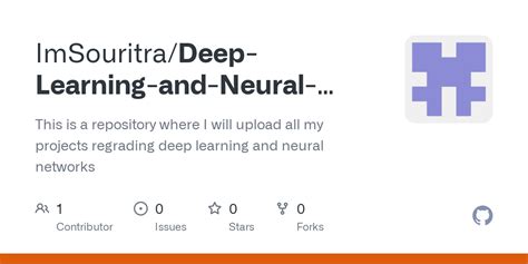 GitHub ImSouritra Deep Learning And Neural Networks This Is A