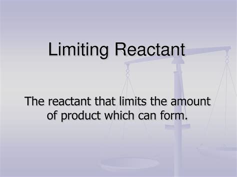 Ppt Limiting Reactant Powerpoint Presentation Free Download Id27243