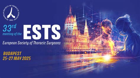 Submit Your Abstract To The 33rd Meeting Of The Ests Ctsnet