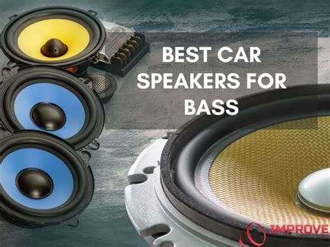 Best Car Speakers For Bass