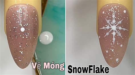 Easy Snowflake 1 Nail Art For Beginner 💖vẽ Móng💅 New Nails Design 💝 New Nails Youtube