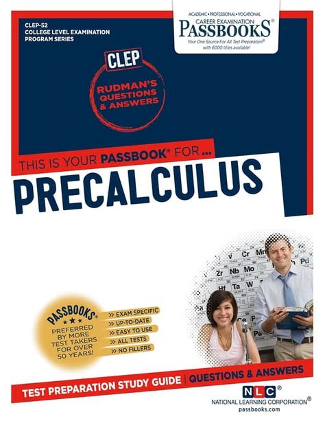 College Level Examination Program Series Precalculus Clep 52