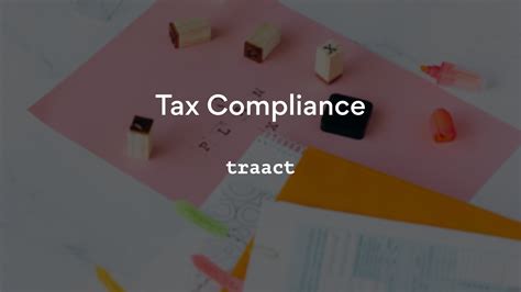 How Entity Management Software Ensures Tax Compliance Traact