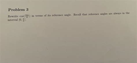 Solved Problem 2 Rewrite Sin 17 In Terms Of Its Reference