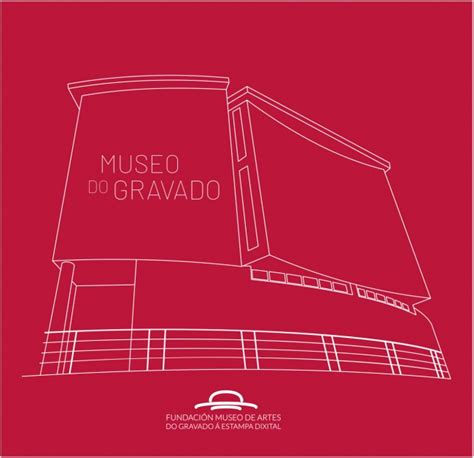 Museo del Grabado Fundación Museo de Artes del Grabado a la Estampa Digital Museo ARTEINFORMADO