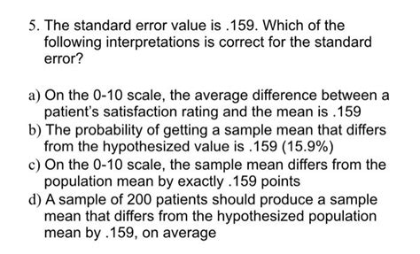 Solved 5 The Standard Error Value Is 159 Which Of The