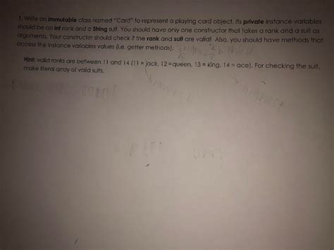 Solved 1 Write An Immutable Class Named Card To Represent