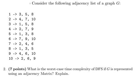 Solved Consider The Following Adjacency List Of A Graph G 8 Chegg