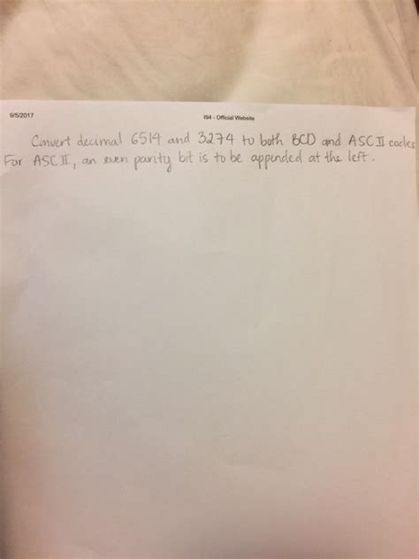Solved Convert Decimal And To Both Bcd And Ascii Chegg