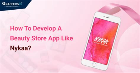 How To Build A Beauty Store App Like Nykaa GraffersID