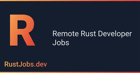 Remote Rust Developer Jobs RustJobs Dev