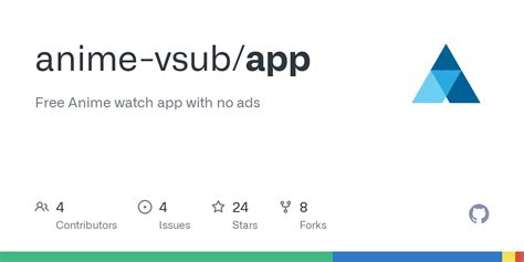 Github Anime Vsub App Free Anime Watch App With No Ads