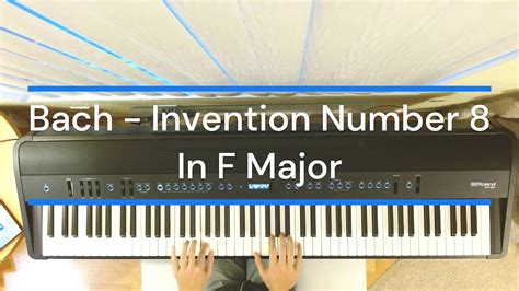 Bach Invention No 8 In F Major Bwv 779 Youtube