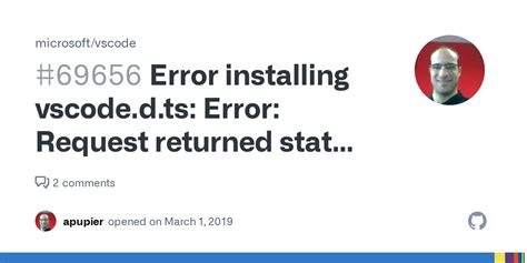 Error Installing Vscodedts Error Request Returned Status Code 500