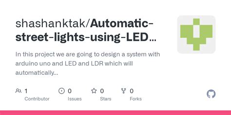 Github Shashanktak Automatic Street Lights Using Led And Ldr With Arduino Uno In This