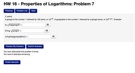 Solved HW Properties Of Logarithms Problem Previous Chegg