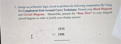 Solved 7 Design An Arithmetic Logic Circuit To Perform The