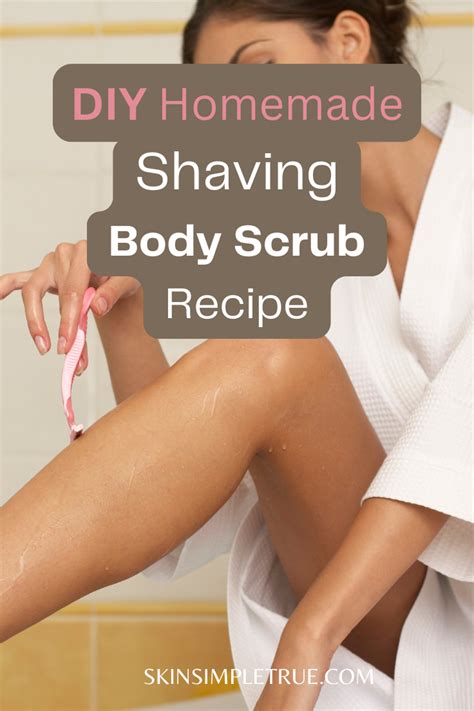The Only Diy Exfoliating Body Scrub Shave Prep Youll Ever Need For