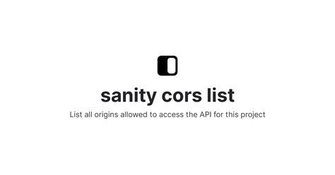 Sanity Cors List Fig