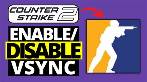 How To Enable Disable Vsync In Cs2 Counter Strike 2 Youtube