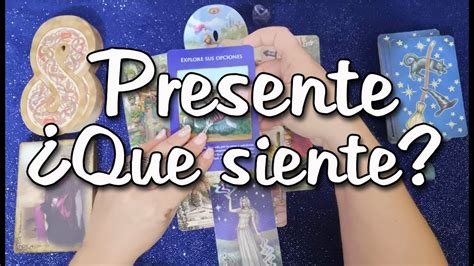 Tarot Interactivo ¿que Siente En Este Momento Youtube