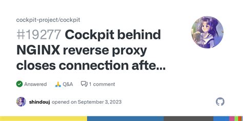 Cockpit Behind Nginx Reverse Proxy Closes Connection After Several