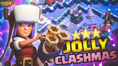 Easily 3 Star New Jolly Clashmas Challenge Clash Of Clans Coc
