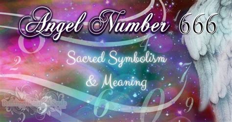 666 Angel Number Meaning Spiritual Love Numerology Biblical