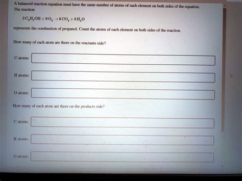 Solved Balanced Reaction Equation Must Have The Same Numher Atoms Ol