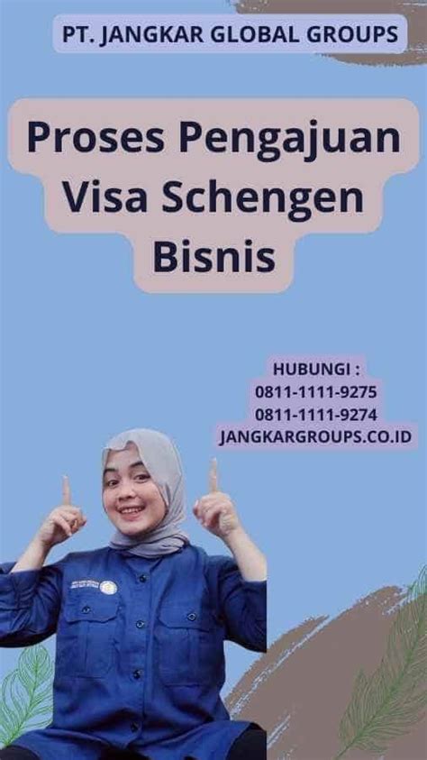 Pengajuan Visa Schengen Bisnis Panduan Lengkap Jangkar Global Groups