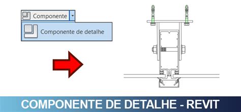 Criar Componente De Detalhe Revit Qualificad
