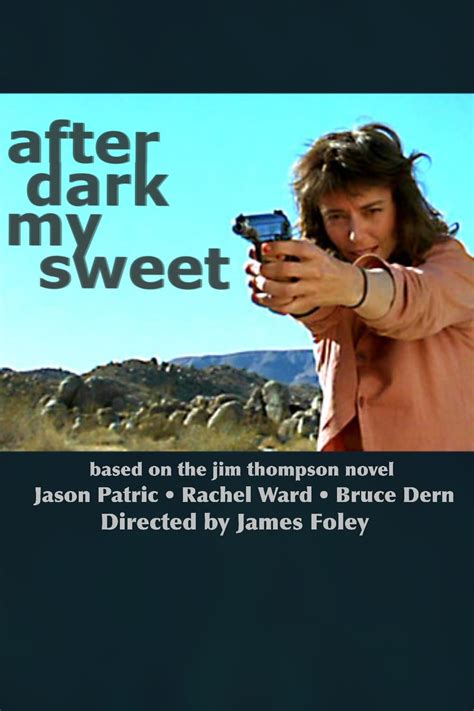 After Dark My Sweet 1990 Posters — The Movie Database Tmdb