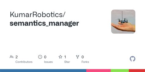 GitHub KumarRobotics Semantics Manager