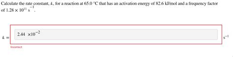 Solved Calculate The Rate Constant K For A Reaction At Chegg Com