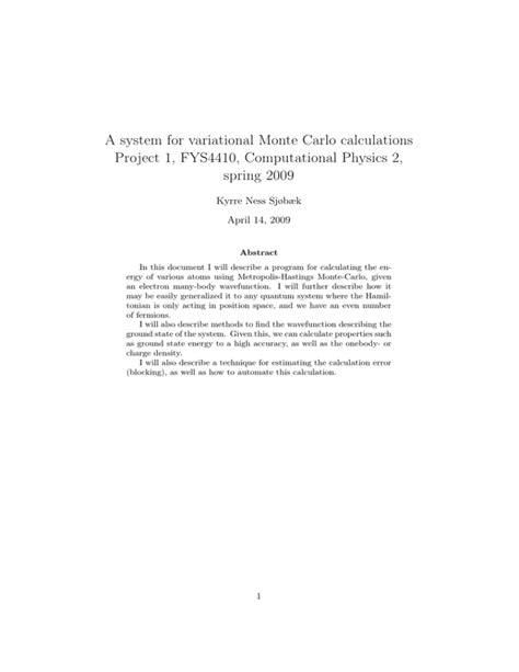 a system for variational monte carlo calculations spring 2009
