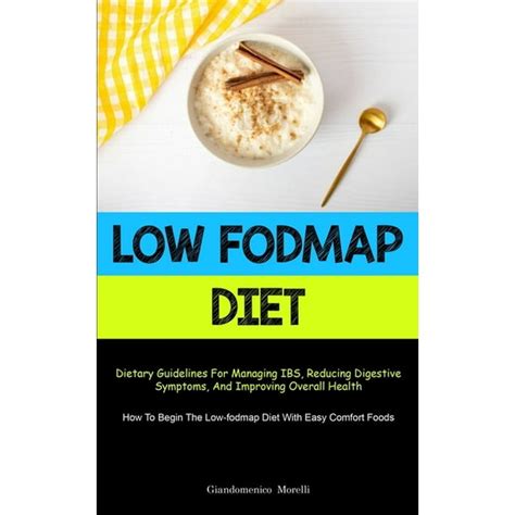 Low Fodmap Diet Dietary Guidelines For Managing Ibs Reducing