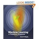 Machine Learning A Probabilistic Perspective Adaptive Computation And Machine Learning Series